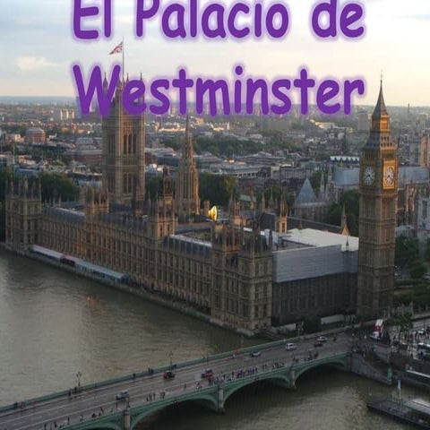 El Palacio de Westminster (La Arquitectura) | PPTX