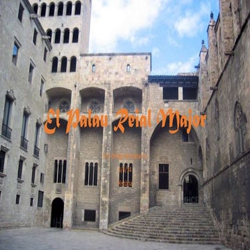 El Palau Reial Major | PPTX