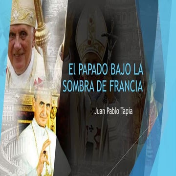 El papado bajo la sombra de francia | PPTX