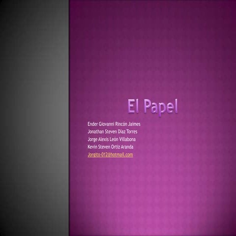 El papel | PPTX