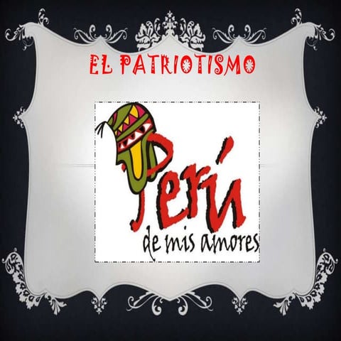 El patriotismo | PPTX