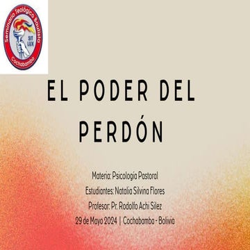 El poder del perdón, perdonando a otros y a si mismo ..pptx