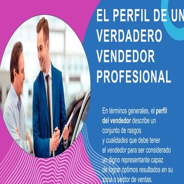 EL PERFIL DE UN VERDADERO VENDEDOR PROFESIONAL.pptx