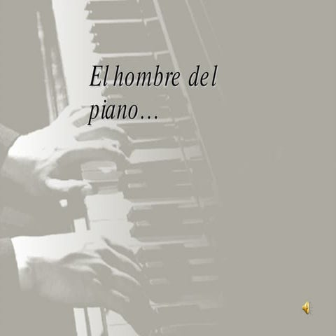El hombre del piano | PPT