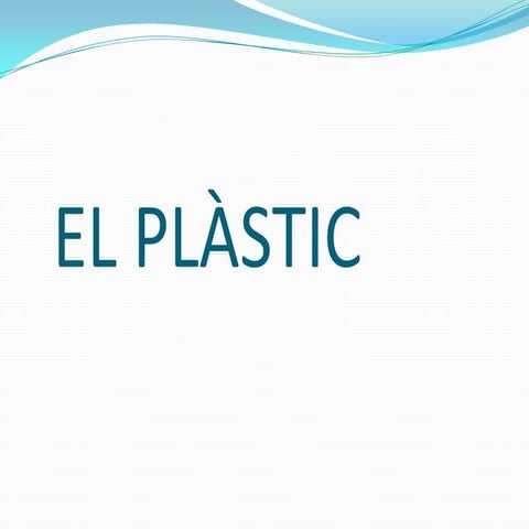 El plàstic | PPT