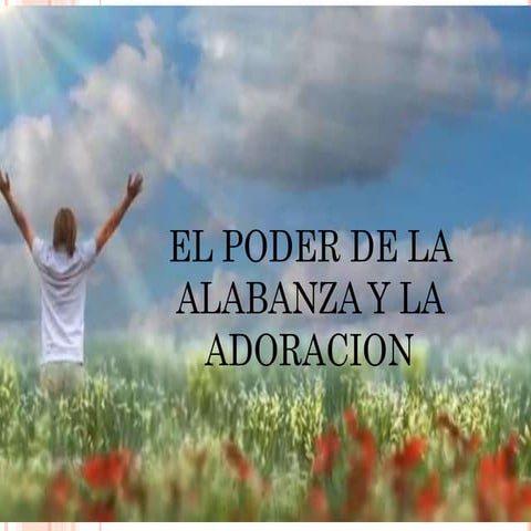EL PODER DE LA ALABANZA.pptx