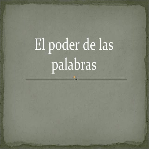 El poder de las palabras | PPT