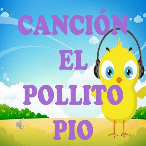 El pollito pio | PPTX