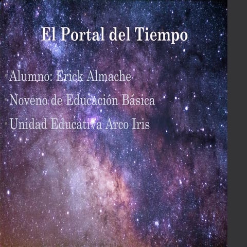 El_Portal_del_Tiempo_TAREA DE NOVENO.pptx