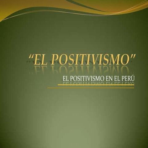 El positivismo | PPTX