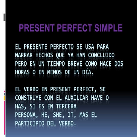 Ppt The Perfect Tenses Los Tiempos Perfectos Powerpoint