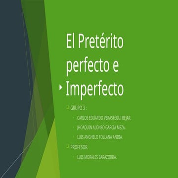 El Preterito perfecto e imperfecto exposicion.pptx