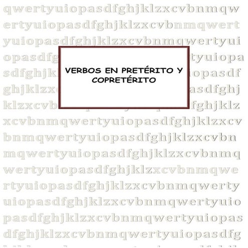 Verbos en pretérito y copretérito | PDF