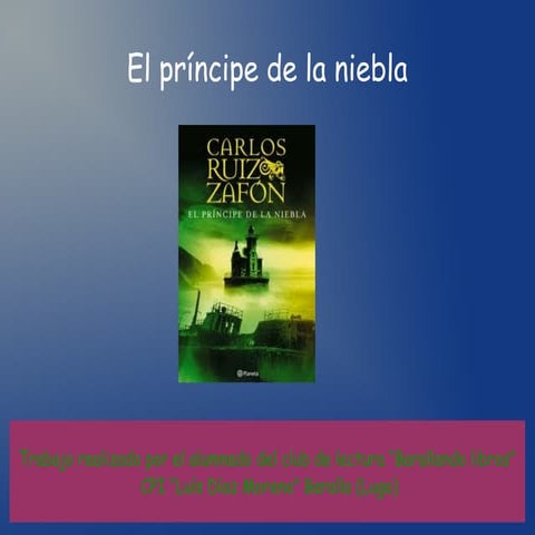 El principe de la niebla | ODP