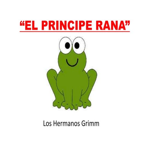 El principe rana | PPTX
