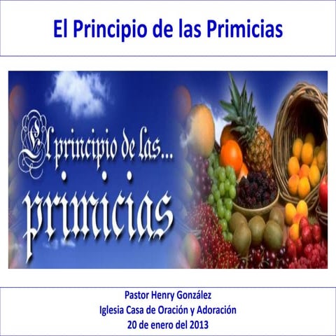 LAS PRIMICIAS | PPTX