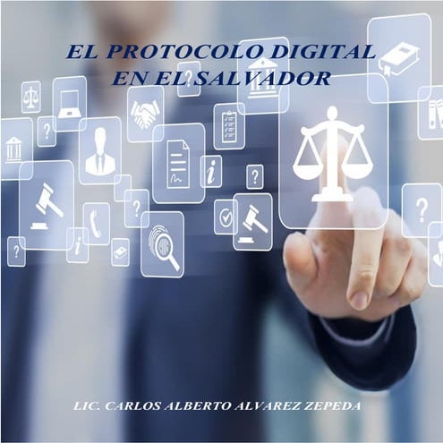 EL PROTOCOLO DIGITAL EN EL SALVADOR AÑO 2025 | PDF