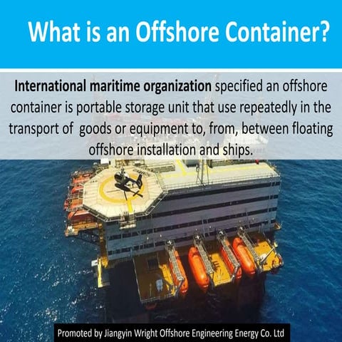 What is an offshore container | PPTX
