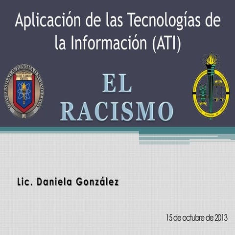 El racismo | PPTX