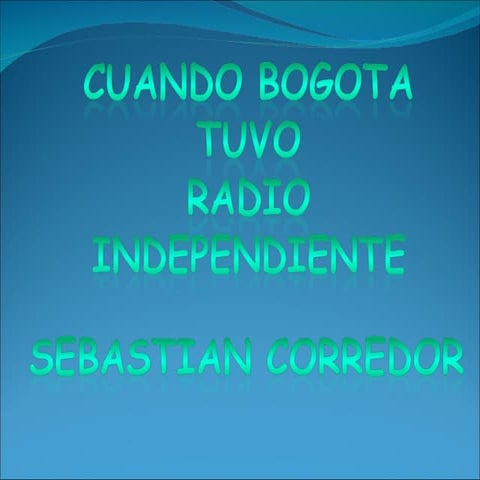 Historia De La Radio | PPT