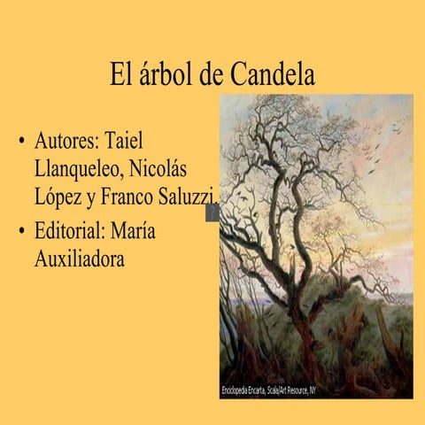 El áRbol De Candela Taiel Nicolas Franco | PPT