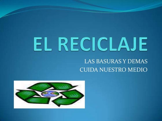 Campaña medio ambiente y reciclaje | PPT