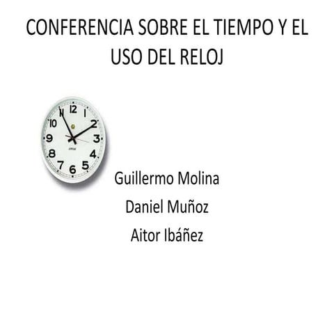 El reloj | PPTX