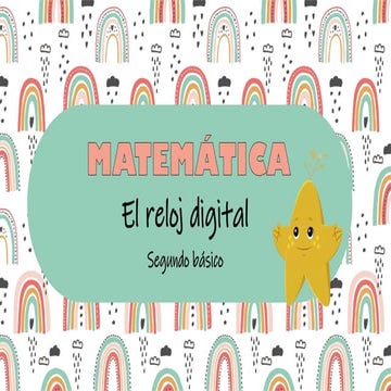 El reloj digital @laprofealecomparte.pptx