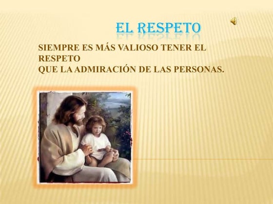 El respeto | PPTX