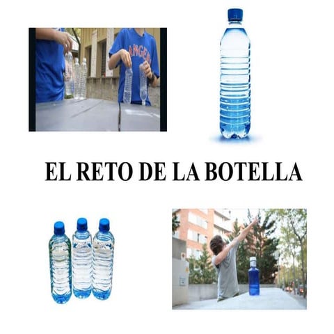 El reto de la botella | PPTX