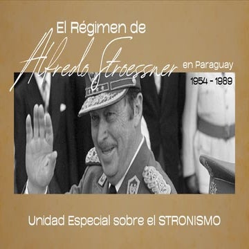 El Régimen de Alfredo Stroessner | PDF
