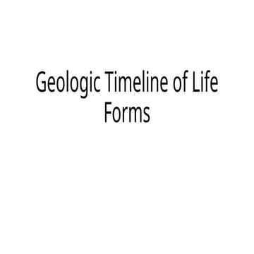 ELS - Geologic Timeline Presentation .pptx