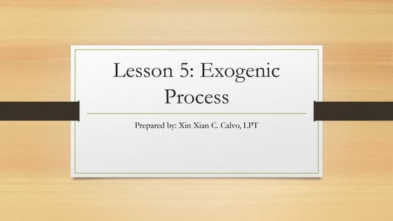 Erosion and Landforms | PPT | Geology | Science