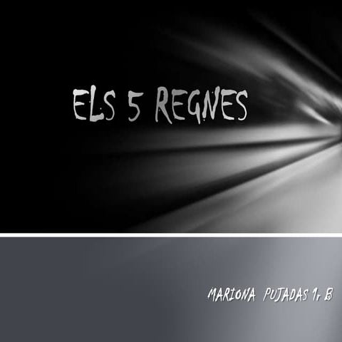 Els 5 regnes | PPTX