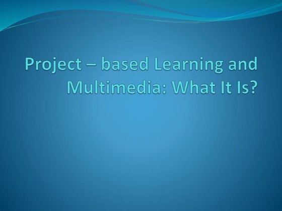 Project based learning powerpoint | PPT | Homework and Study | Education