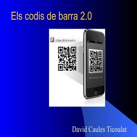 Els codis de barra 2.0 | PPT