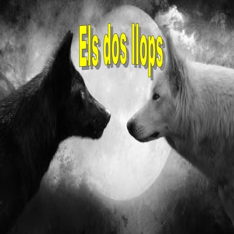 Els dos llops | PPT