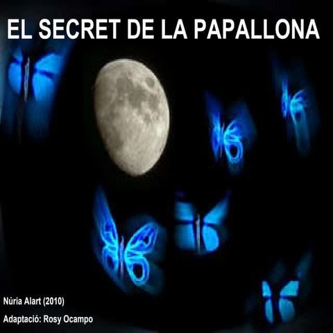 El Secret de la papallona | PPT