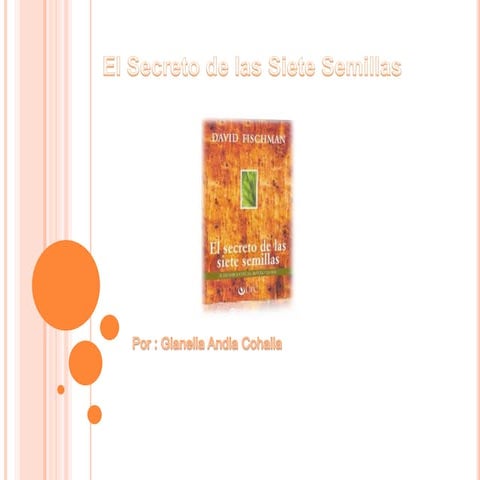 El secreto de las siete semillas | PPTX
