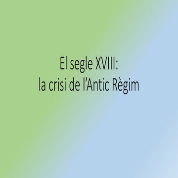 El segle xviii | PPTX