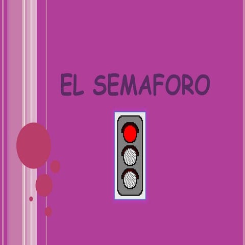 El semaforo(1) | PPTX