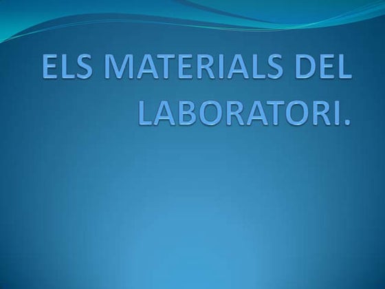 Material de laboratori. | PPT