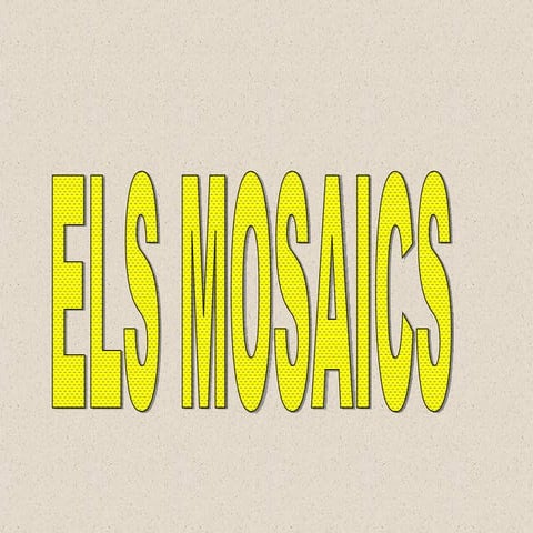Els Mosaics Note | PPT