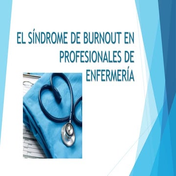 El síndrome de burnout en profesionales de enfermería | PPTX