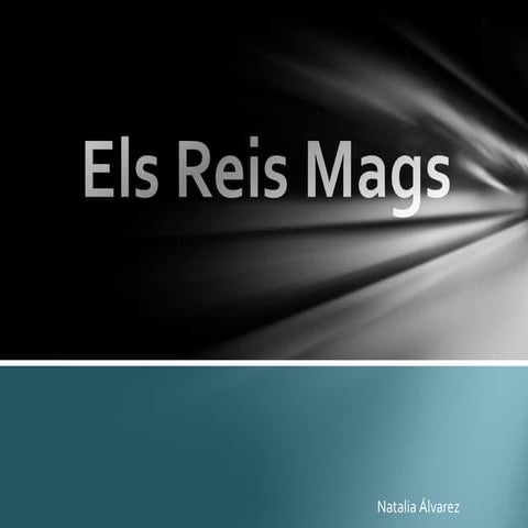 Els reis mags | PPT