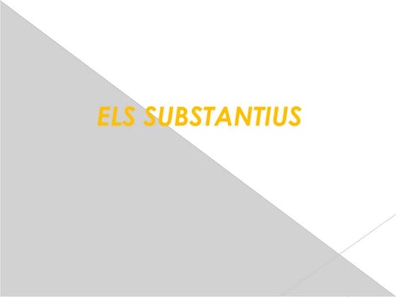 EL NOM O SUBSTANTIU | PPT