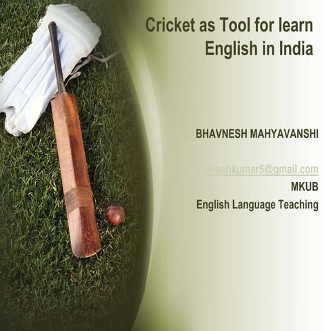 Cricket as tool for learn English | PPTX