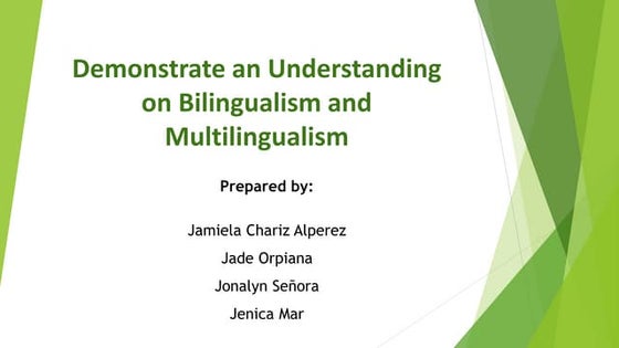 Multilingualism - Meaning, Nature and Scope | PPT