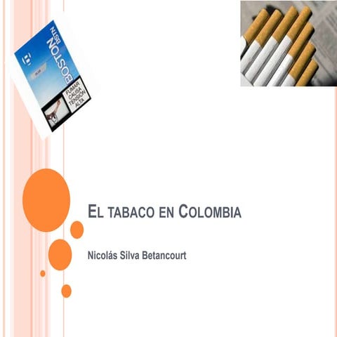 El tabaco en colombia | PPTX