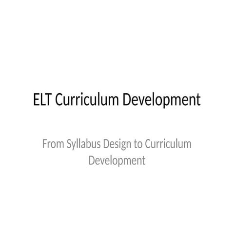 English language teaching_Curriculum_Development.pptx